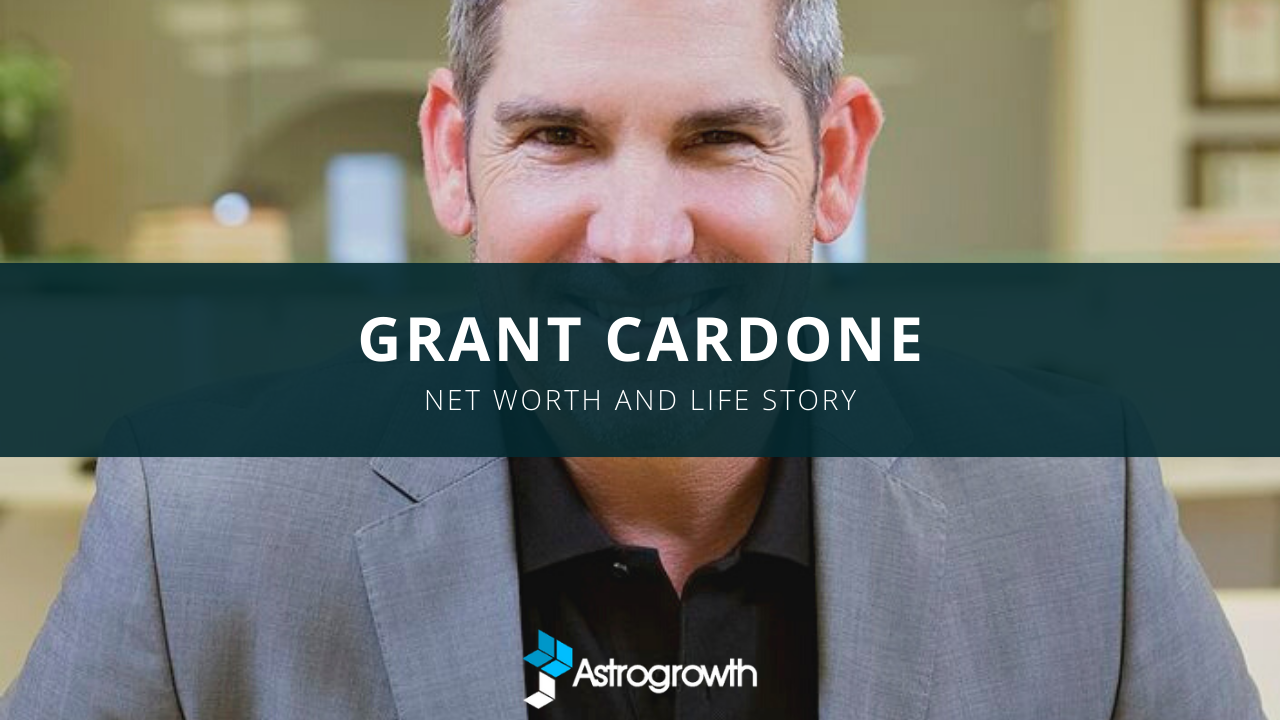 Grant Cardone Net Worth and Wiki [Updated 2020]- Astrogrowth