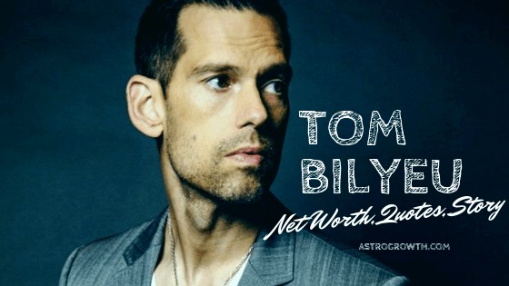 Tom Bilyeu Net Worth, Quotes, and Story - AstroGrowth