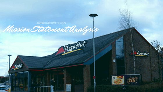 Pizza Hut Mission Statement, Vision Statement Analysis, and Core Values ...
