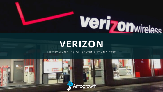 Verizon Mission Statement Analysis and Vision - AstroGrowth