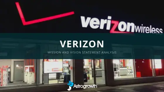 Verizon Mission Statement Analysis and Vision | AstroGrowth